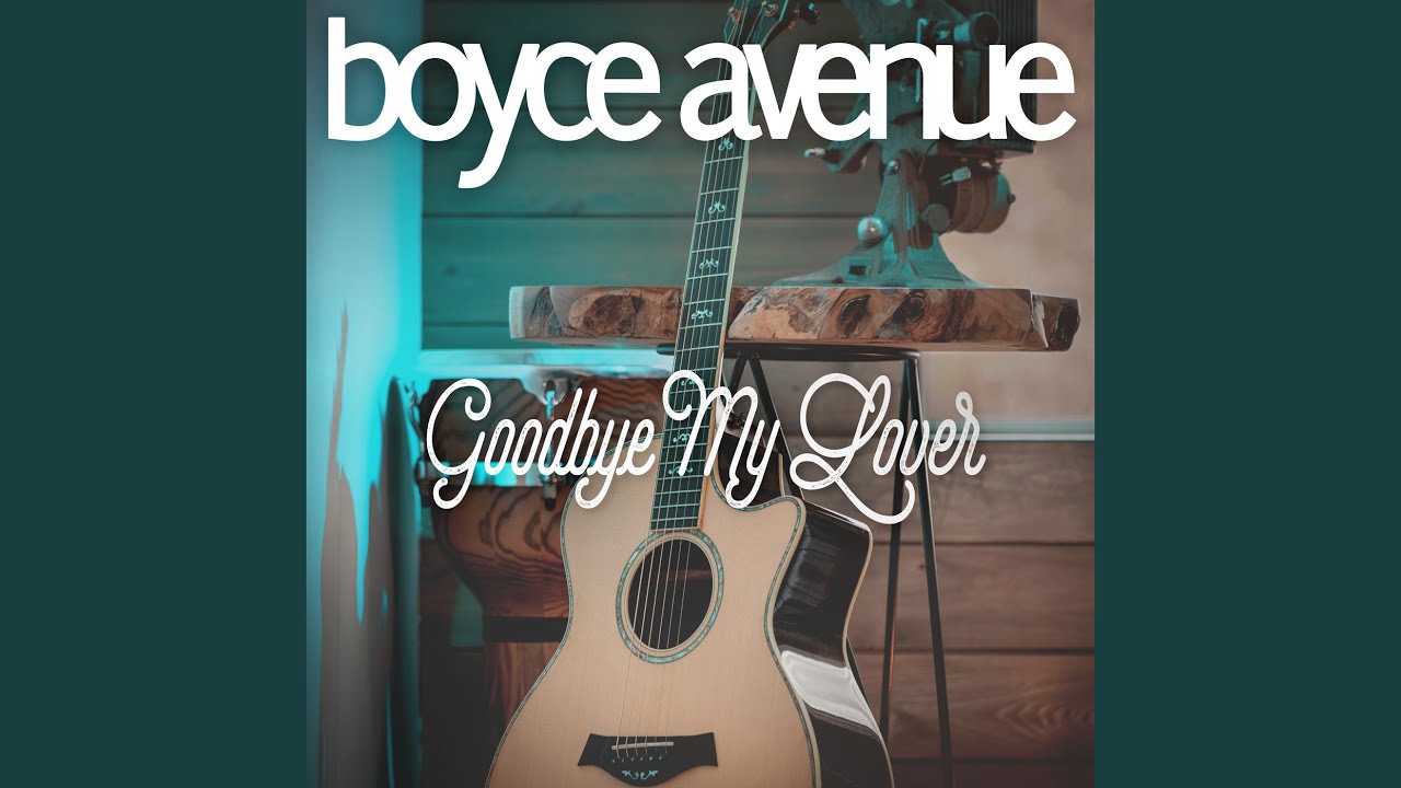 Goodbye My Lover - YouTube Music