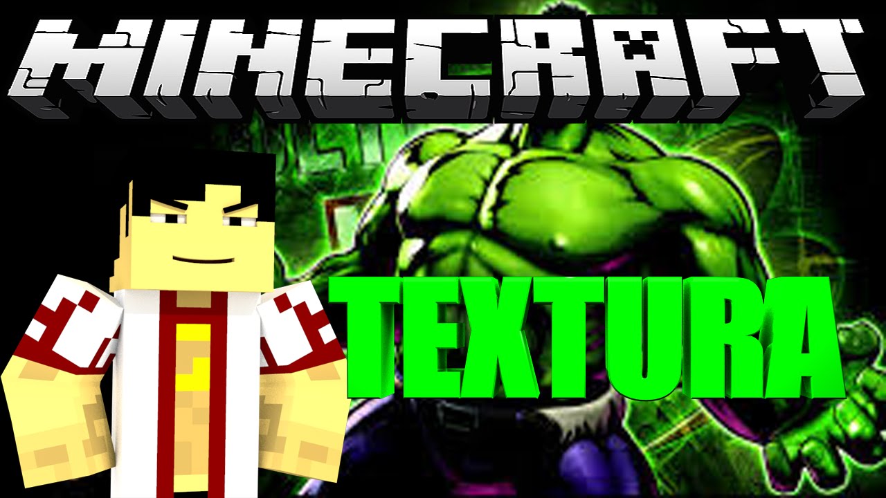 Minecraft -Textura# 3 Hulk pack - YouTube