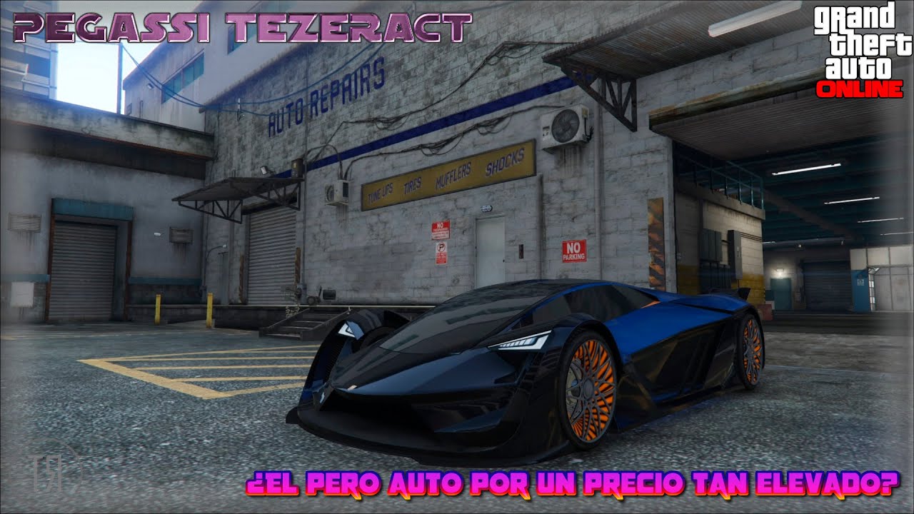 Pegassi Tezeract | El MEJOR auto de gta 5 online? | Treborplay* - YouTube