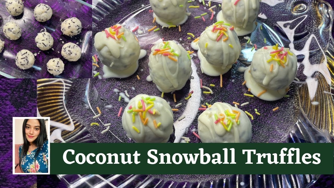 Easy Coconut Snowball Truffles Recipe | White Chocolate Truffle | Easy ...