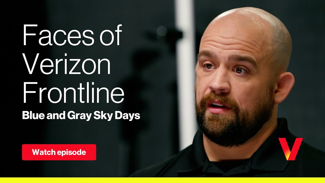 Faces of Verizon Frontline: Blue and Gray Sky Days | Verizon Business ...