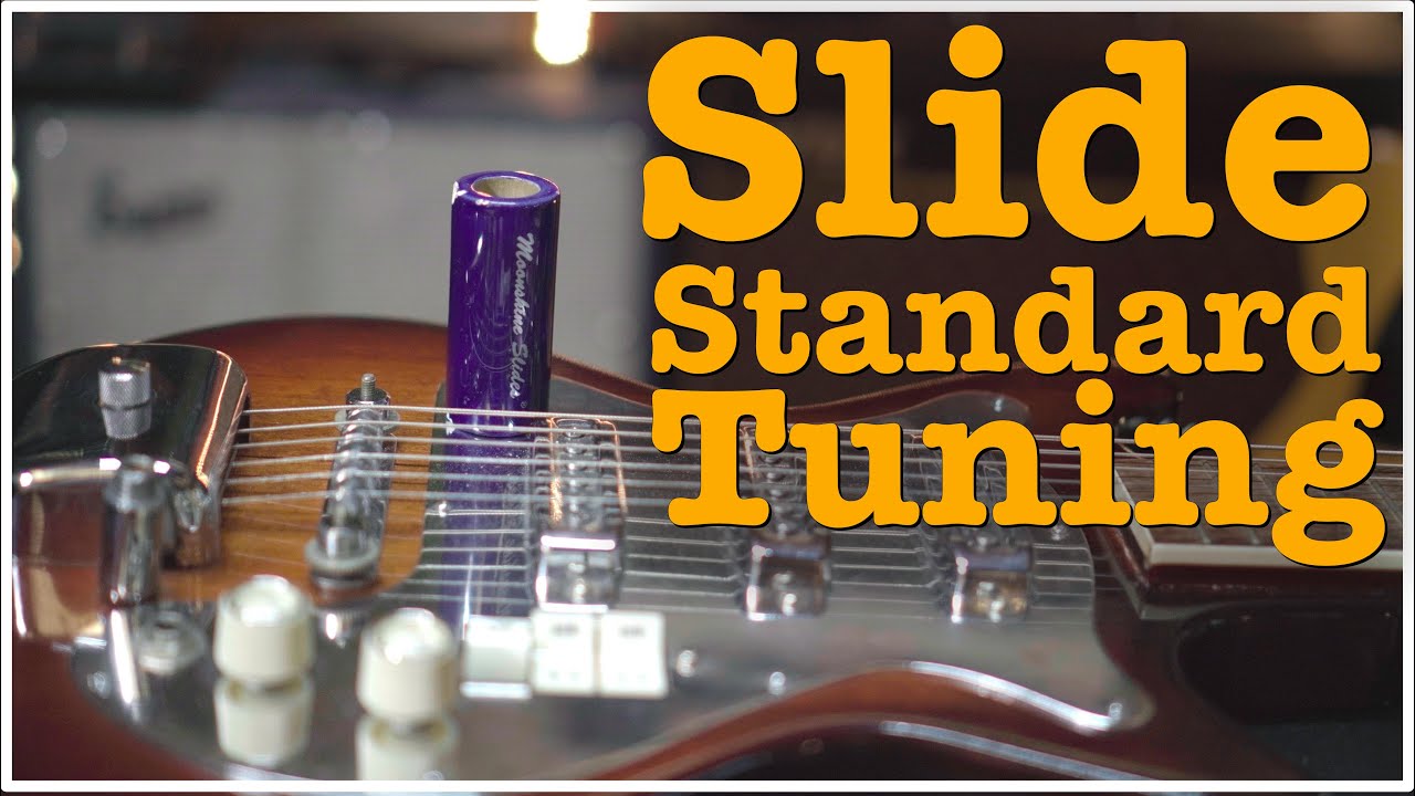 Slide in Standard Tuning - EP324 - YouTube