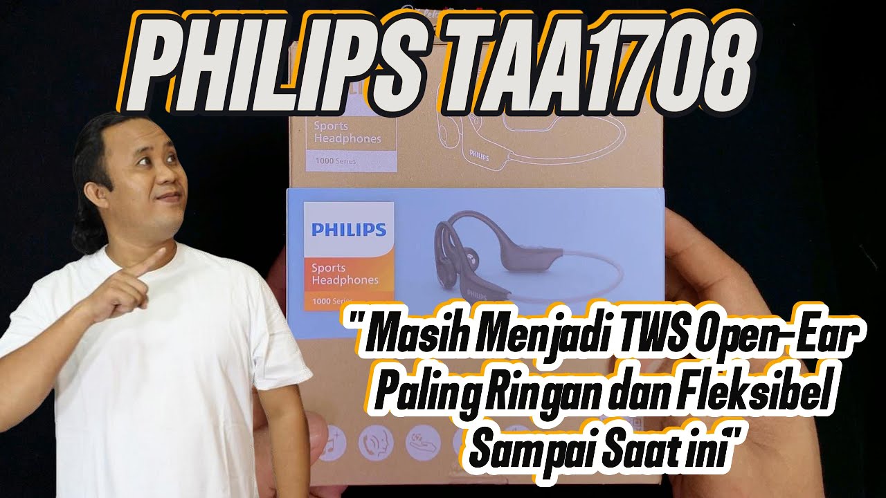 TWS Philips TAA1708 — Headset Yang Suara Jernih & Desain Premium! Worth ...