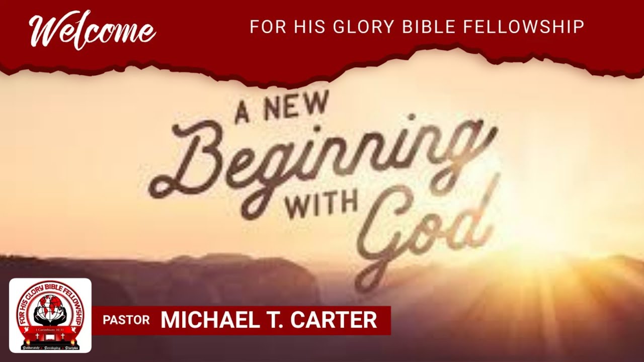New Beginnings Series| Pastor Michael Carter | 1.05.2025 - YouTube
