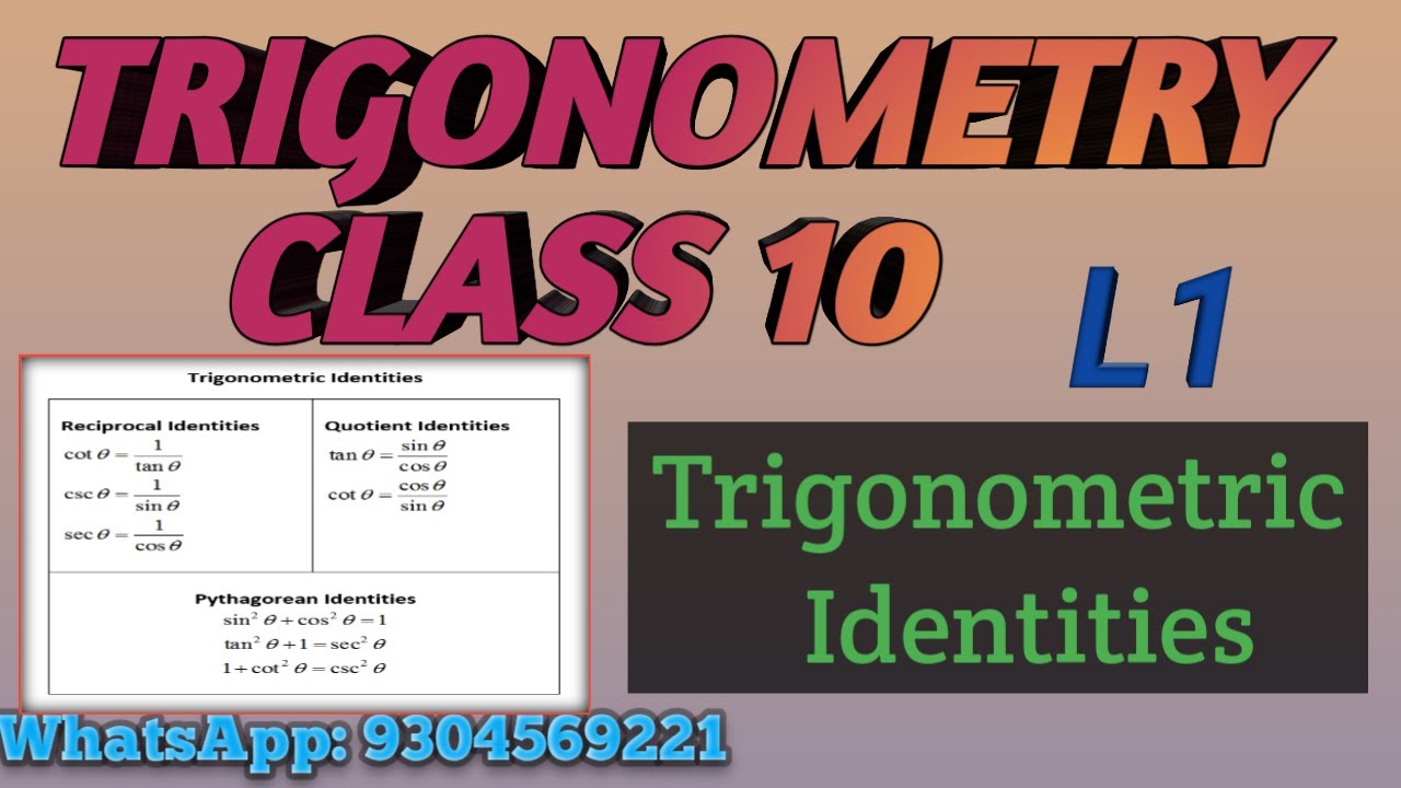 Trigonometry/ Trigonometric Identities Class 10/ Lecture 1 - YouTube