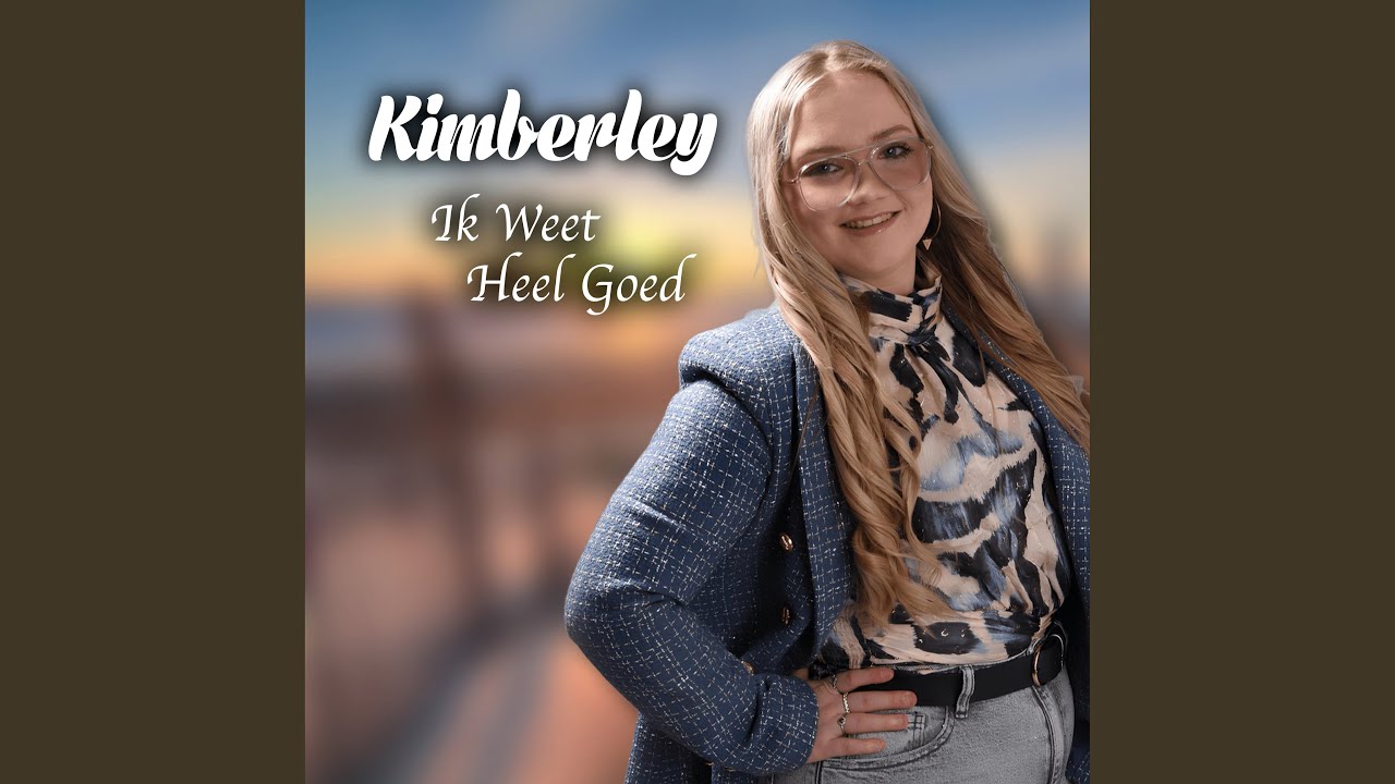 Ik Weet Heel Goed - YouTube