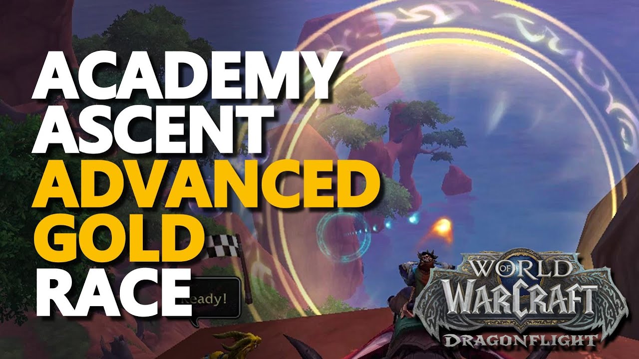 Academy Ascent Advanced Gold WoW - YouTube