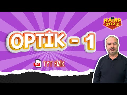Optik-1 | TYT Fizik #Kamp2022 #tyt2022FİZ16