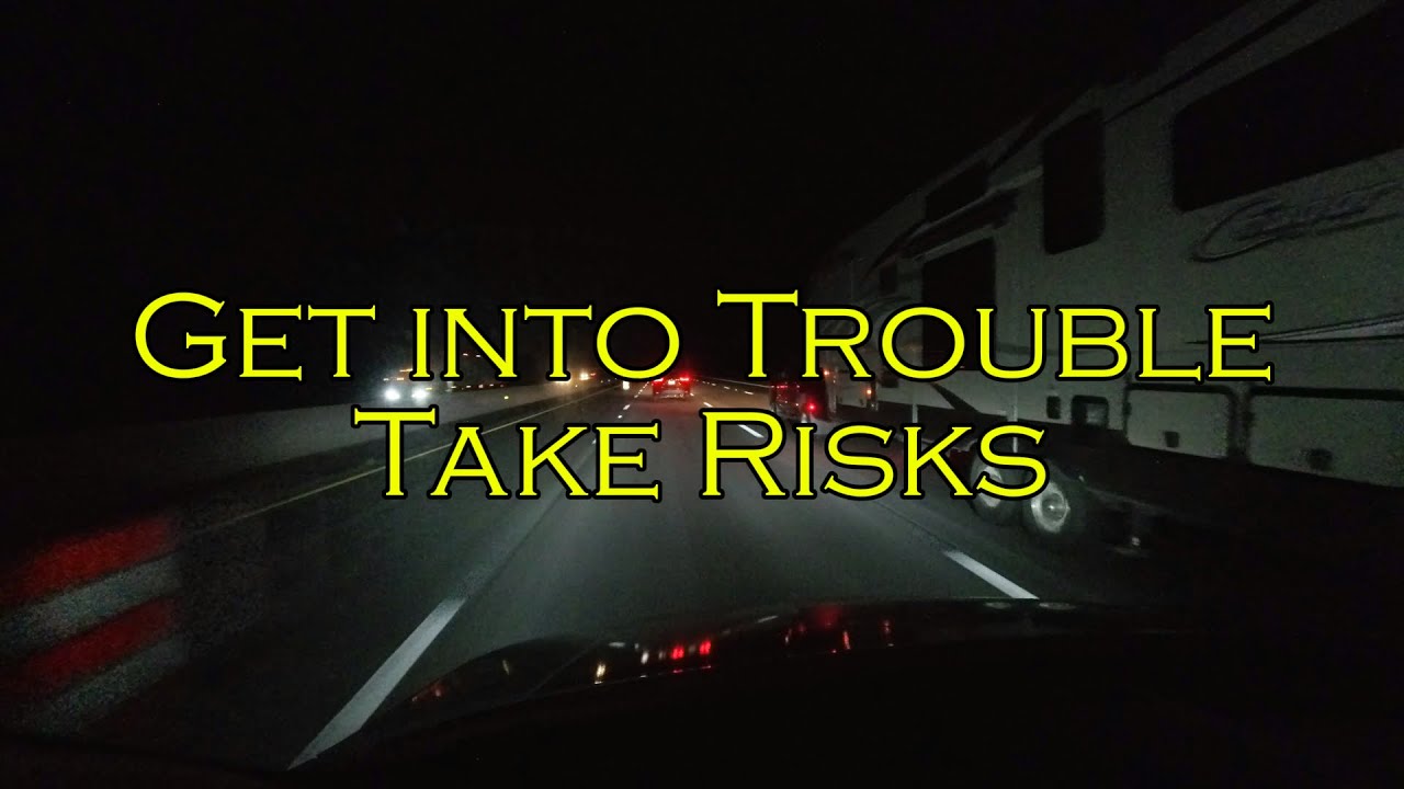 Taking Risks and Getting into Trouble - YouTube
