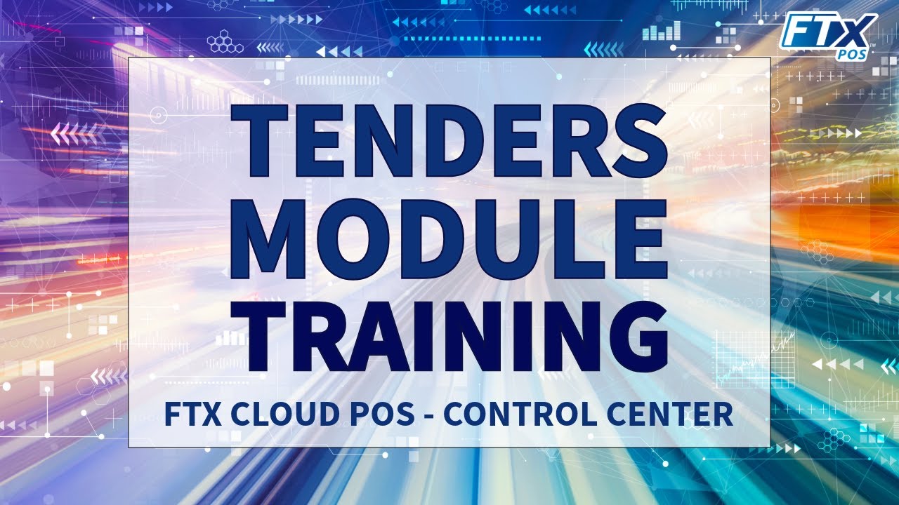 Tenders Module in Control Center (FTx POS Training) - YouTube