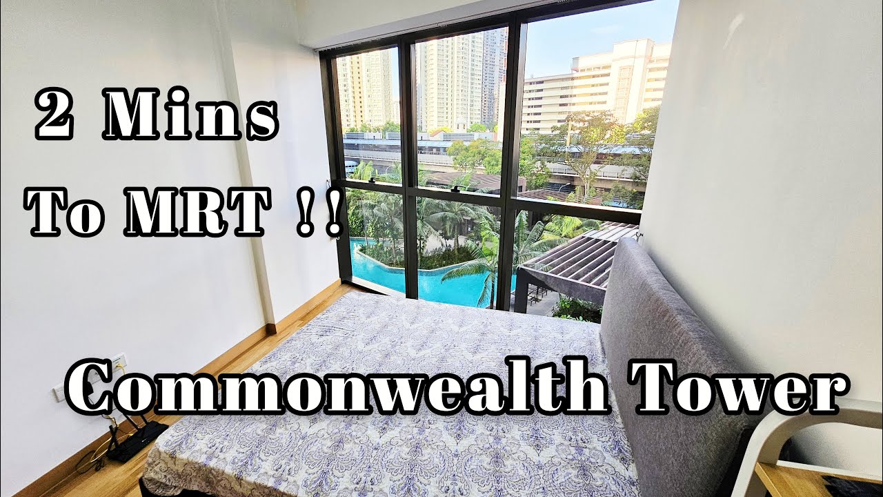 2 Mins To Queenstown Mrt !! Commonwealth Towers Condo !! Biggest 2 ...