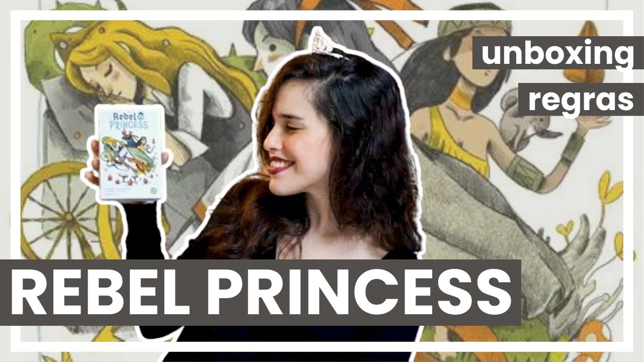 Rebel Princess (2023)│Unboxing + Regras│Grok Games - YouTube