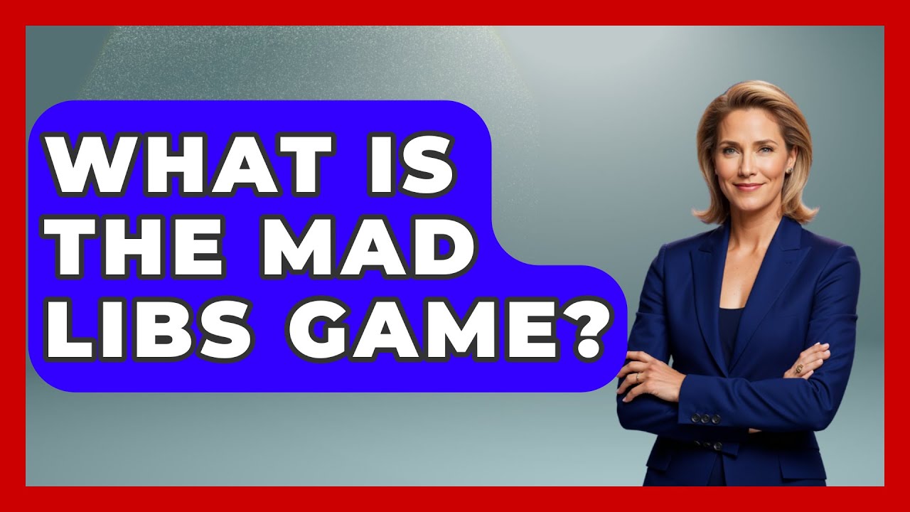 What Is The Mad Libs Game? - Ultimate Life Hacks - YouTube