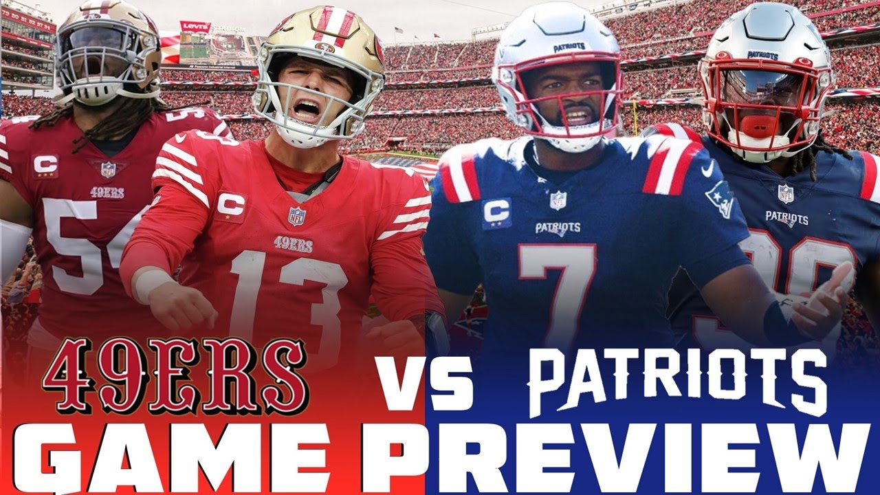 49ers vs Patriots Game Preview - YouTube