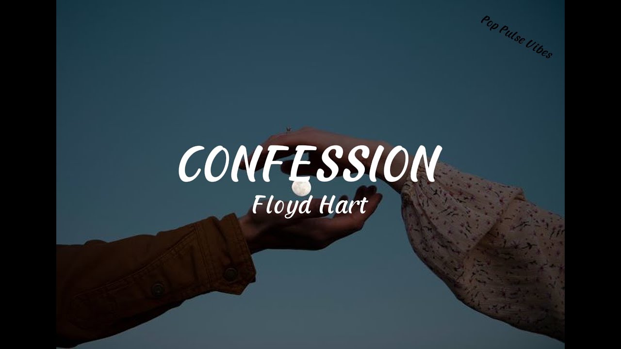 Confession | Floyd Hart | Official Lyris - YouTube