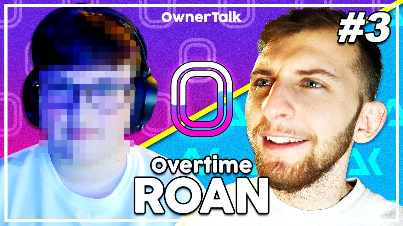 Overtime Roan Finally Shows His Face! - Owner Talk #3 | Akella Esports ...