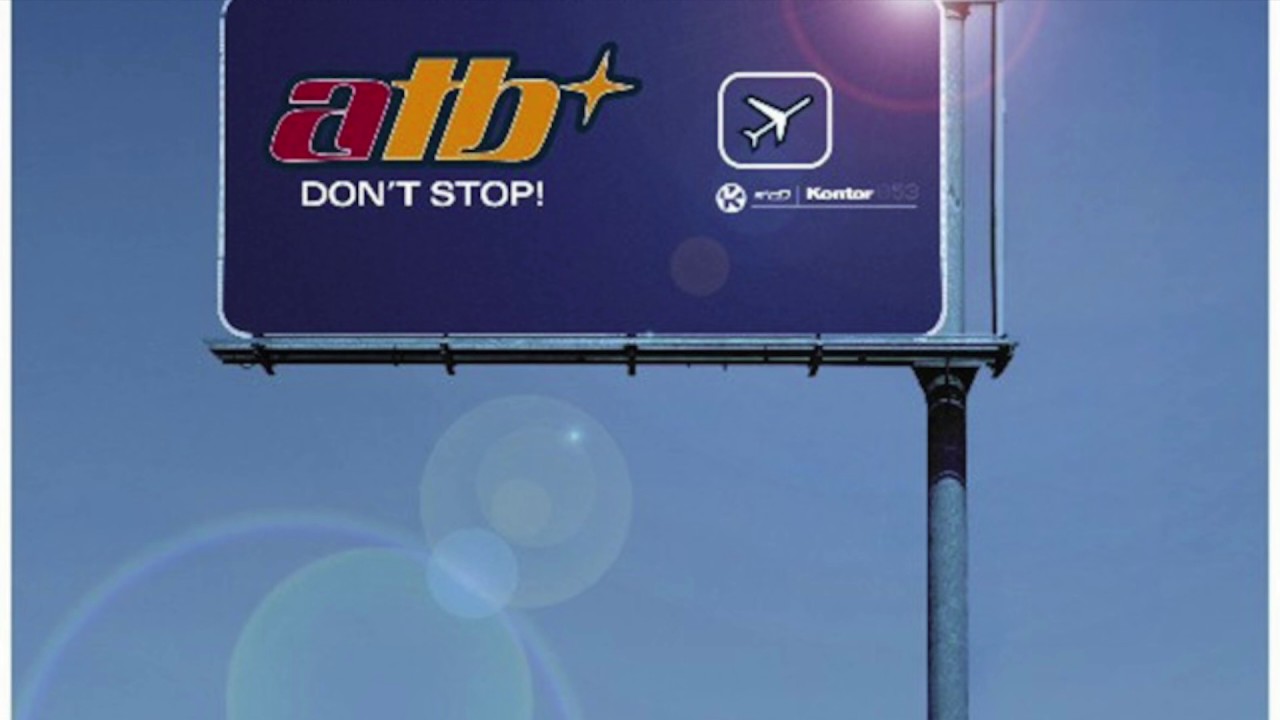 ATB - Don't Stop! (SQ.1 Mix) (HD) - YouTube