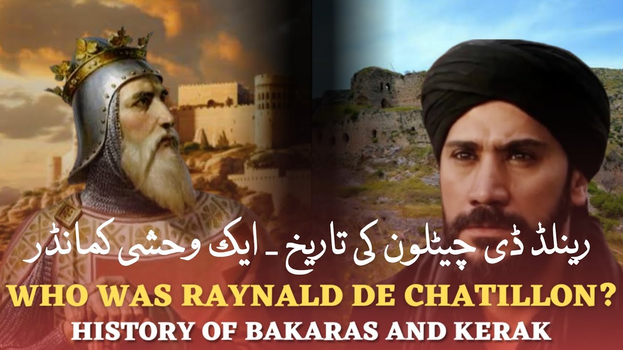 The History of Kerak & Bagras Forts | Saladin vs. Raynald de Châtillon ...