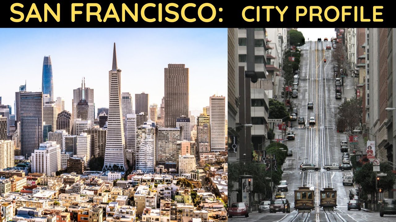 San Francisco: City Profile - YouTube
