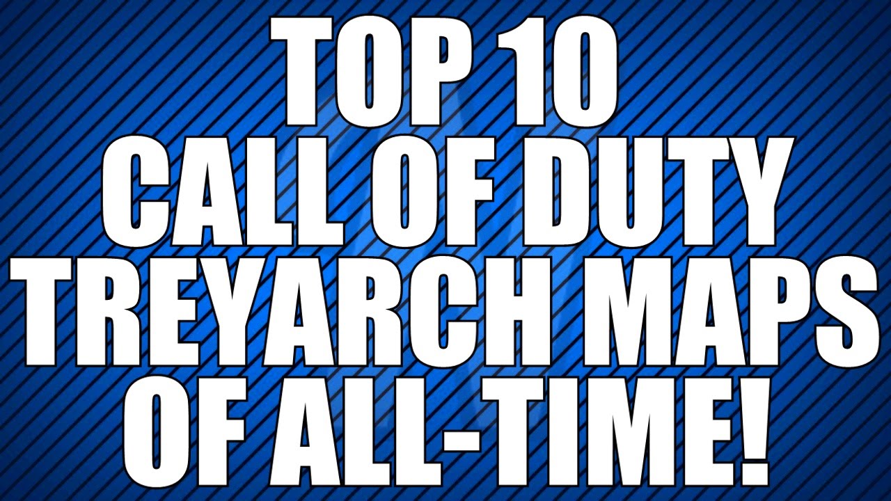 Top 10 Call of Duty "Treyarch" Maps! (According to Fans) - YouTube