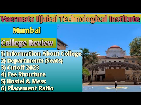 VJTI Mumbai | Veermata Jijabai Technological Institute Review, Cutoff ...