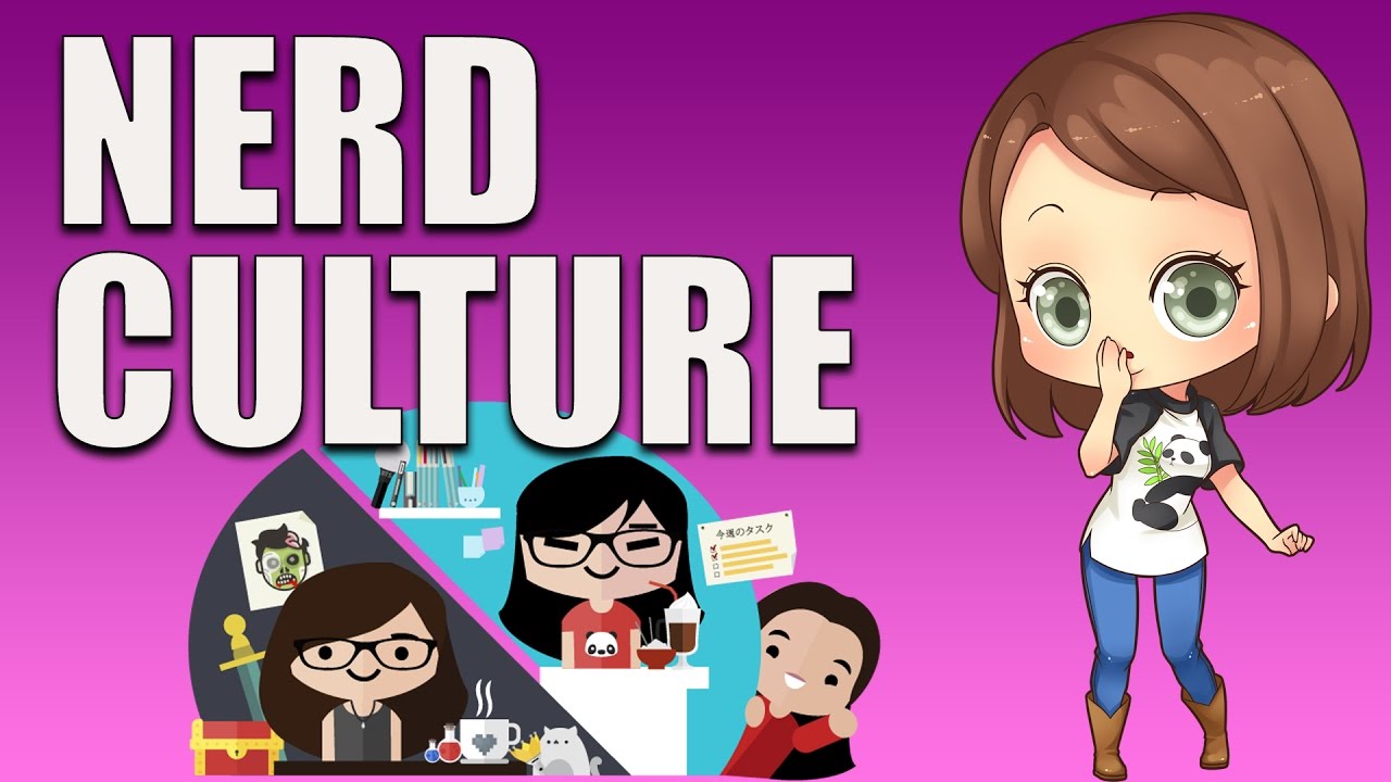 Nerd Culture - YouTube
