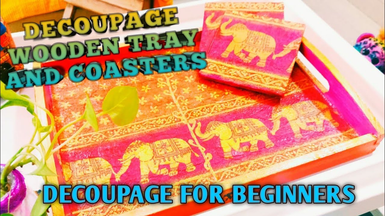 Decoupage |Decoupage Wooden Tray| DIY Hobby Ideas| Beautiful Tray - YouTube