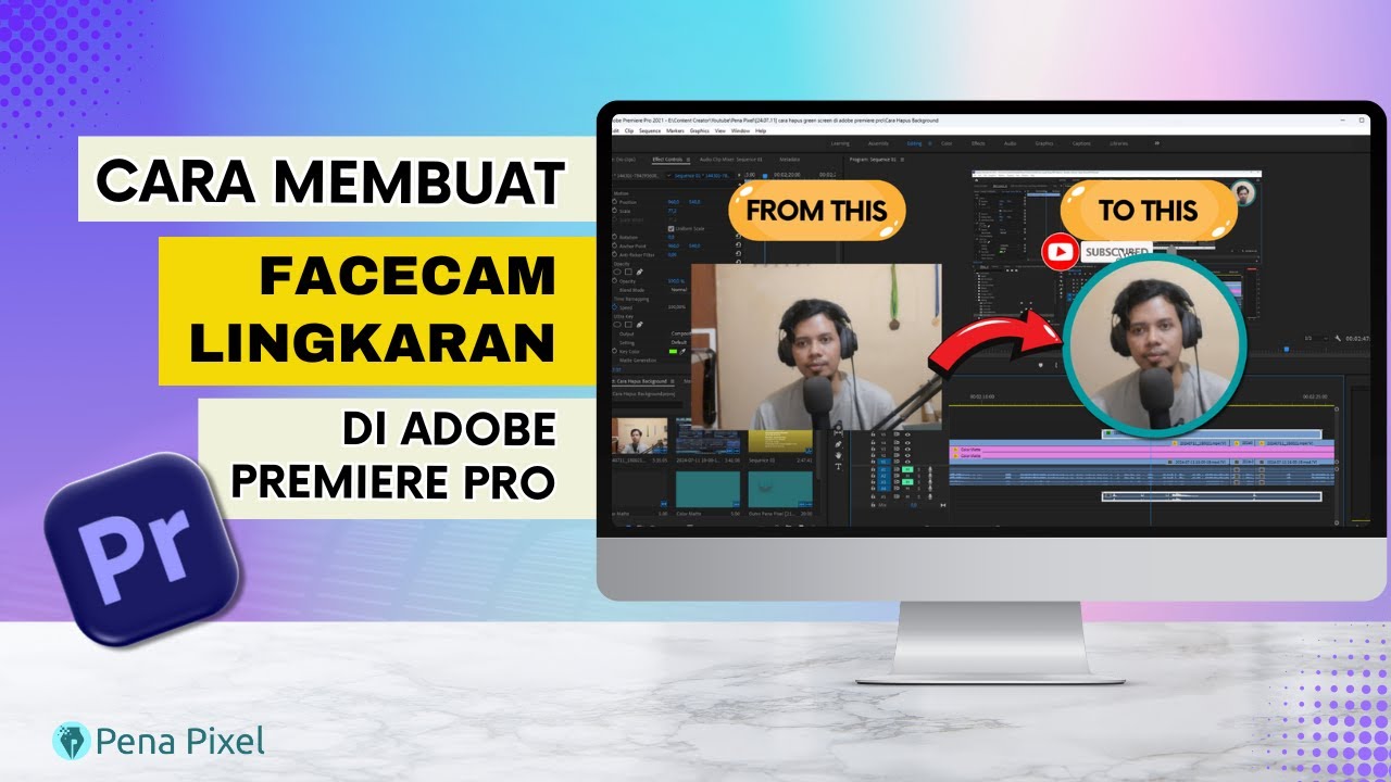 Cara Membuat FaceCam Lingkaran di Adobe Premiere Pro - YouTube