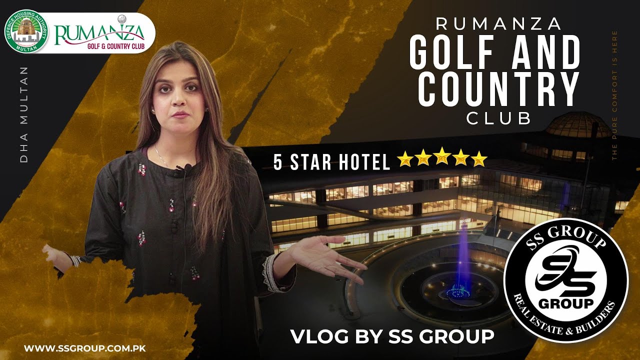 Complete VLog about Pakistan's First Five Star Golf & Country Club in Rumanza DHA Multan "RGC ...