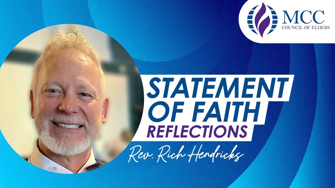 Rev. Elder Rich Hendricks - Reflection on Statement of Faith - YouTube