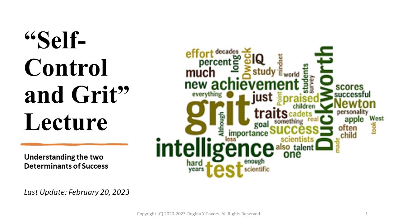 Spring 2023 English 1301 & 1302 Self Control and Grit Journal Article ...