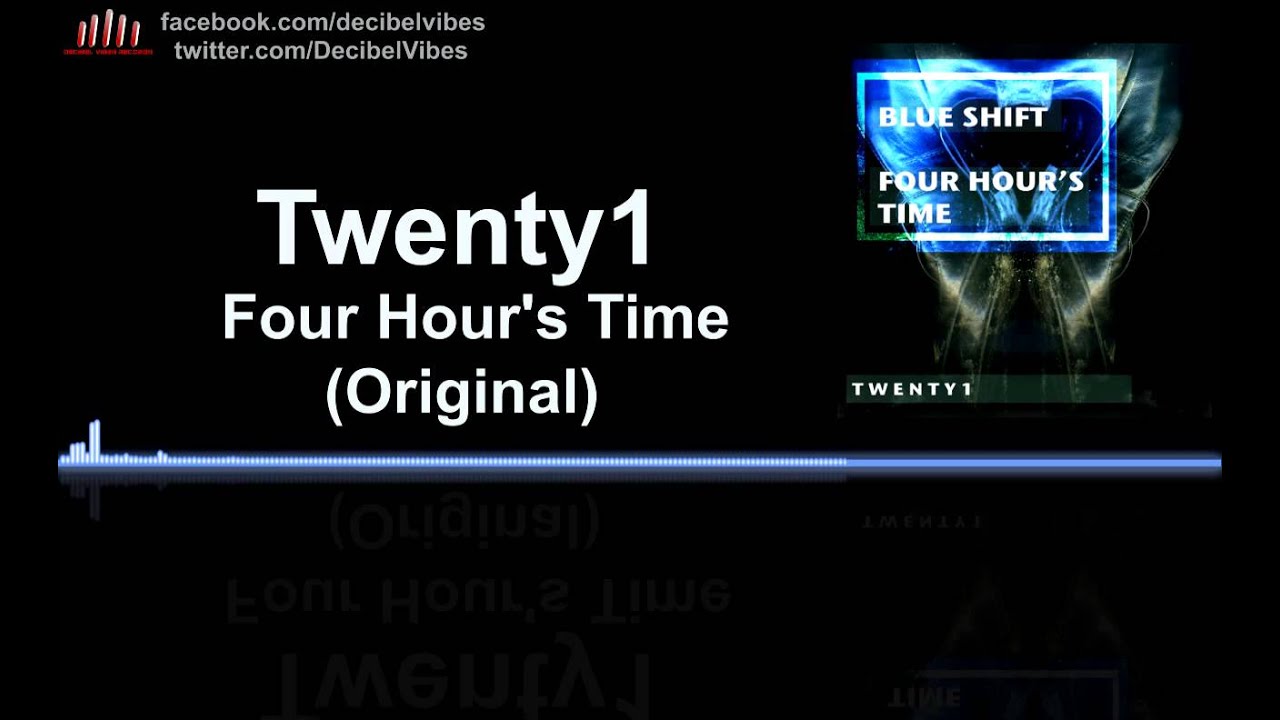 Twenty1 - Four Hour's Time (Original) - YouTube Music