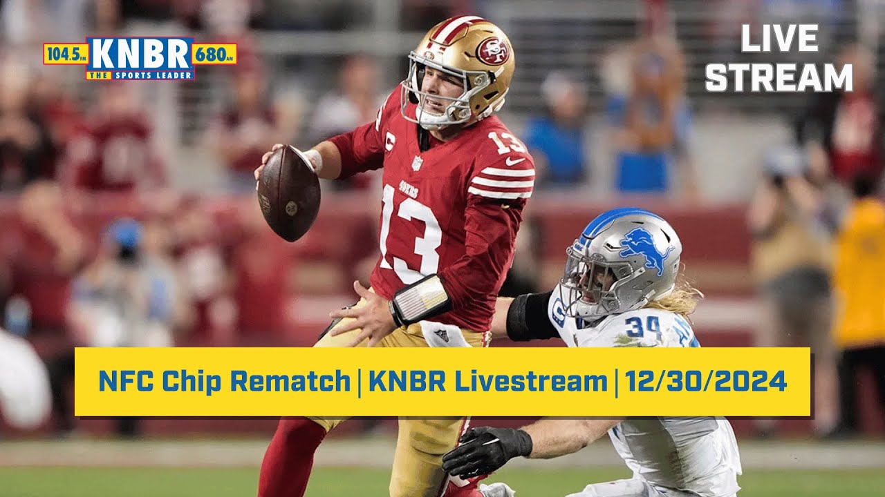 NFC Championship Rematch on MNF | KNBR Livestream | 12/30/2024 - YouTube
