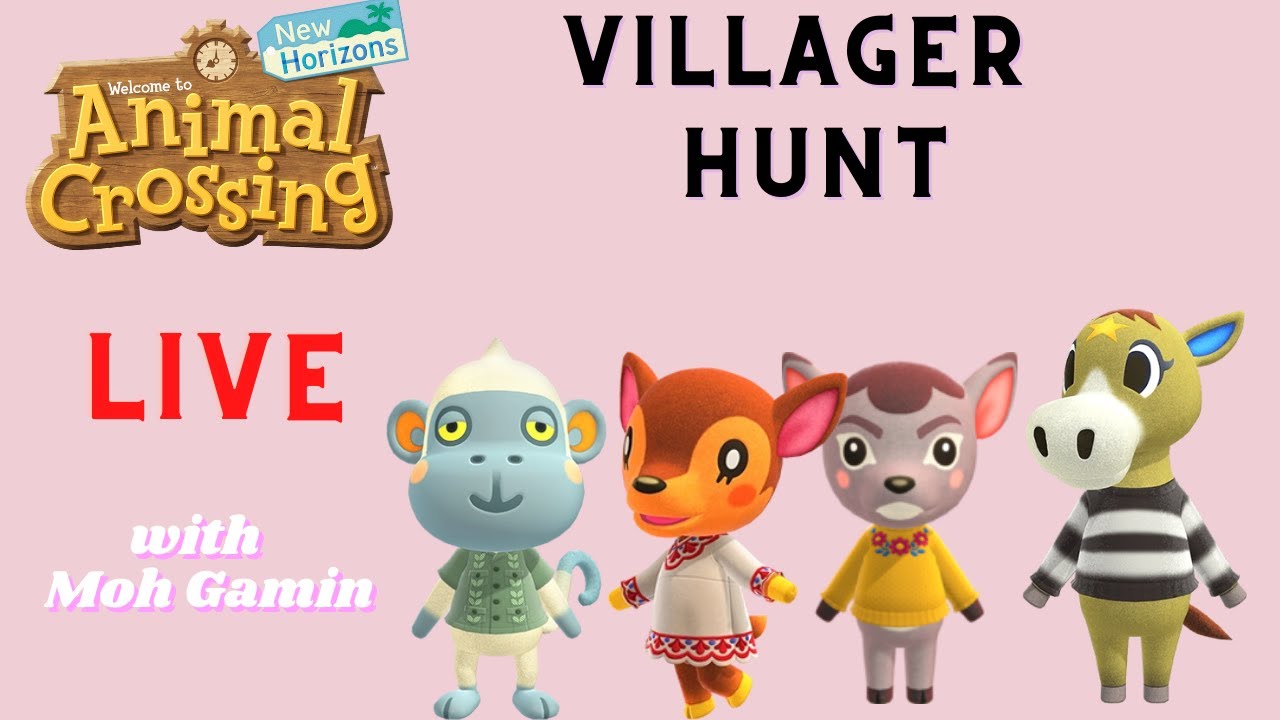 LIVE VILLAGER HUNT!!! ACNH - YouTube