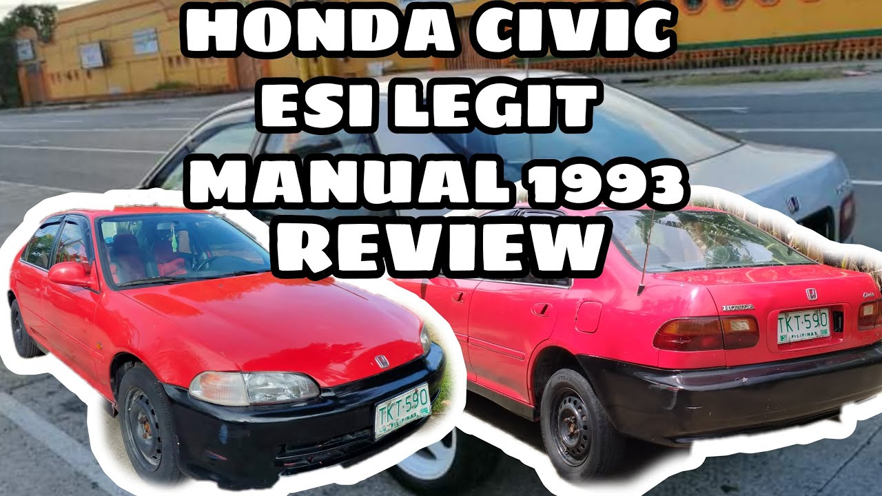 HONDA CIVIC ESI LEGIT 1993 MANUAL REVIEW || TOP SPEED||CARVLOG#13 - YouTube