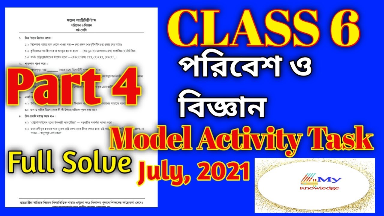 Class 6 Environmental Science Model Activity Task Part 4, july,2021 ...