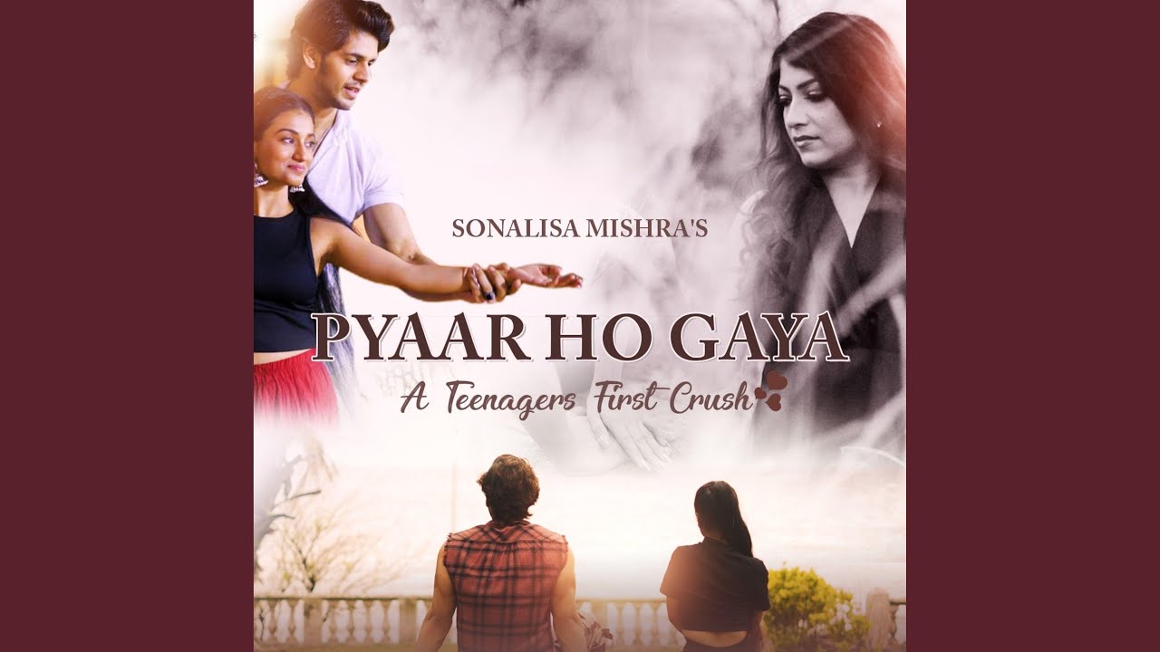 Pyar Ho Gaya - YouTube