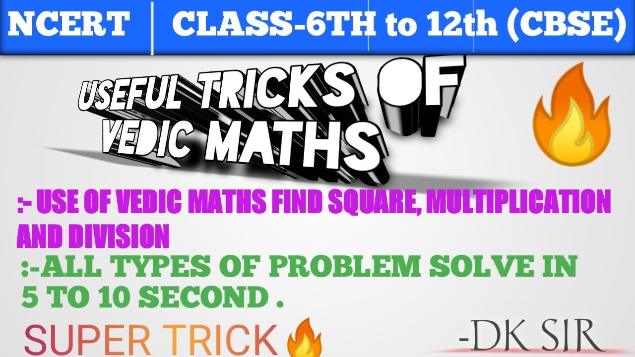 TRICKS FOR SQUARE MULTIPLICATION AND DIVISION IN VEDIC MATHS EASY TRICKS FOR SQUARE MULTIPLICATION AND DIVISION IN VEDIC MATHS EASY