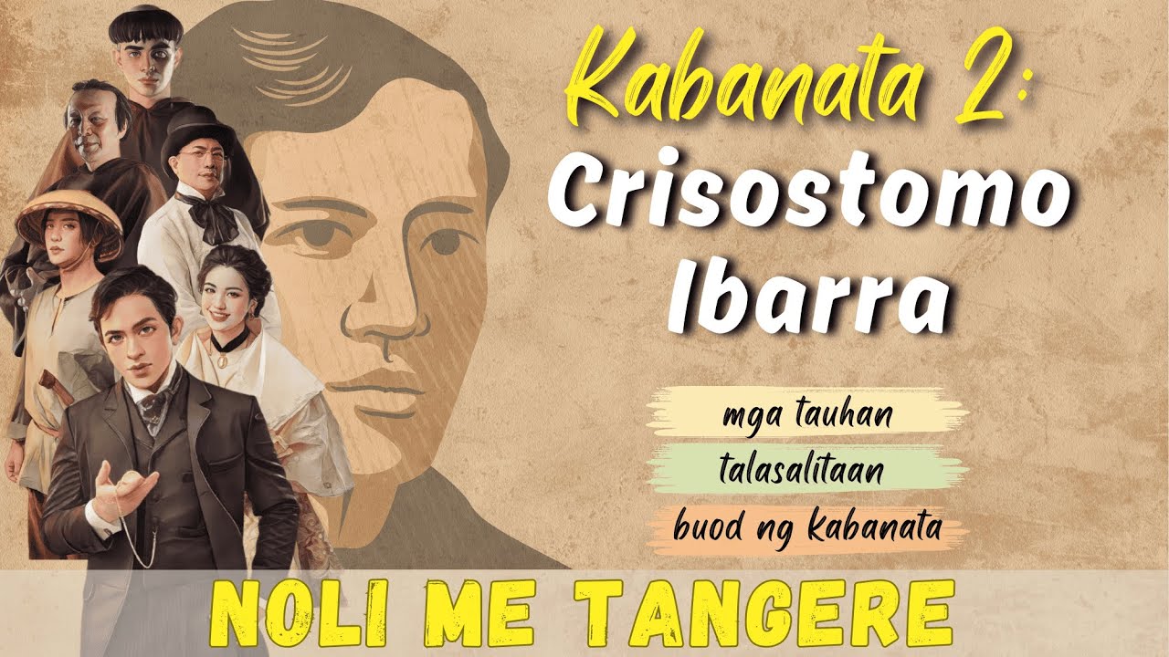 Noli Me Tangere - Kabanata 2: Si Crisostomo Ibarra - YouTube