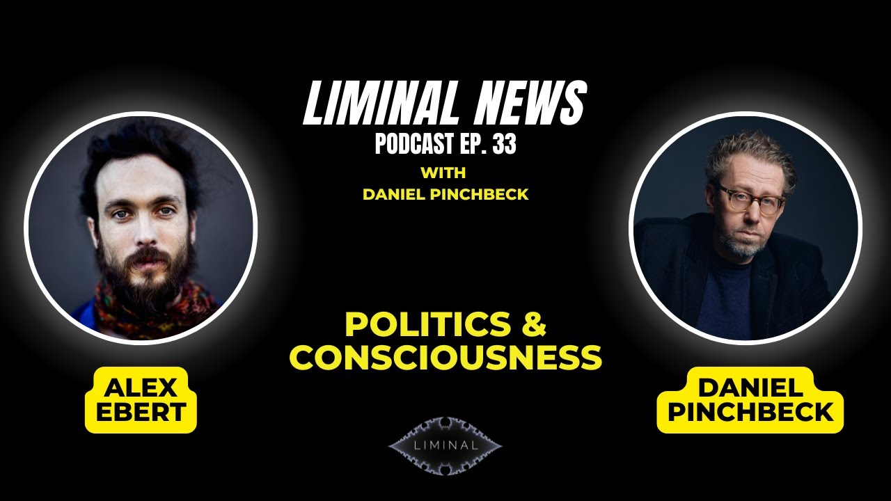 Politics & Consciousness - Alex Ebert - YouTube