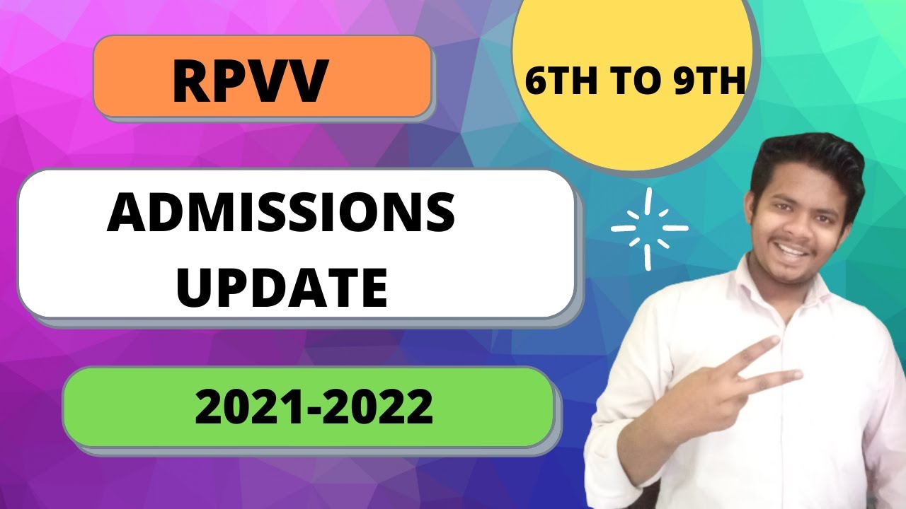 RPVV ADMISSIONS UPDATE 2021-2022||RPVV ADMISSION FULL UPDATE||AMAN ...