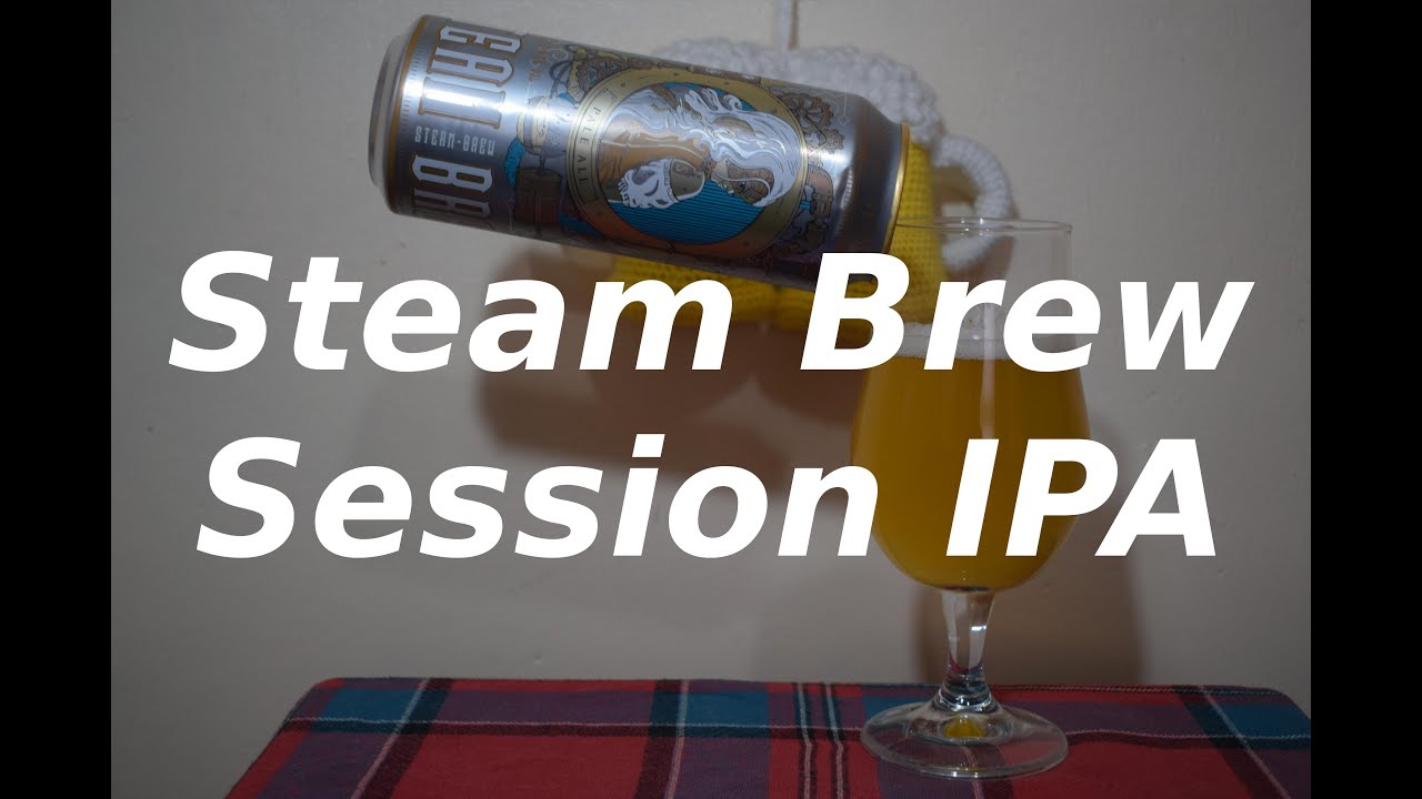 Steam Brew Session IPA PL - YouTube