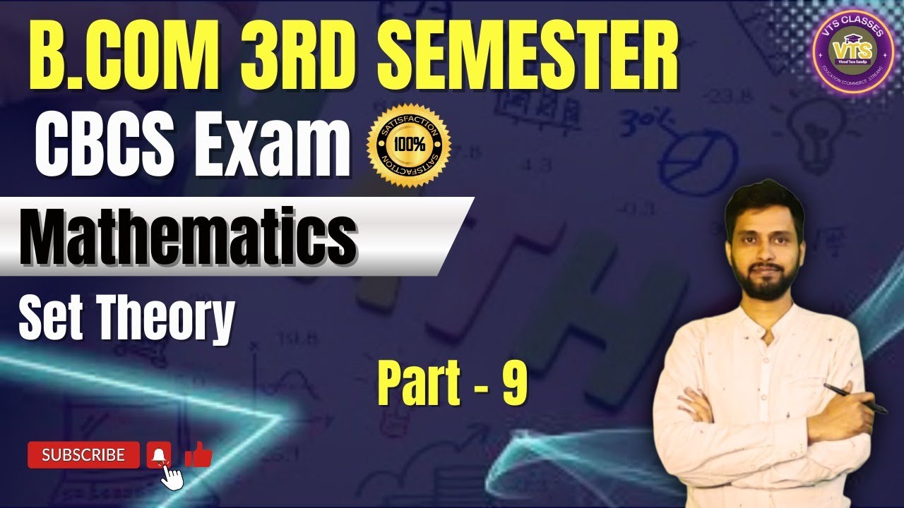 B.Com 3rd Sem| Lecture 3 | Mathematics | Set Theory | #VTSClasses - YouTube