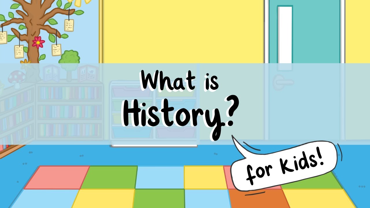 What is History? | All About History for Kids | Twinkl USA - YouTube