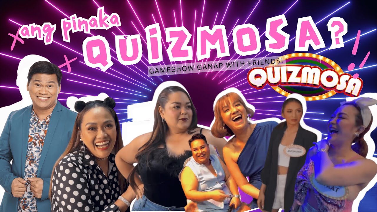 MGA TSISMOSA SA QUIZMOSA! BTS WITH MY BFFs! | TART CARLOS | OGIE DIAZ ...