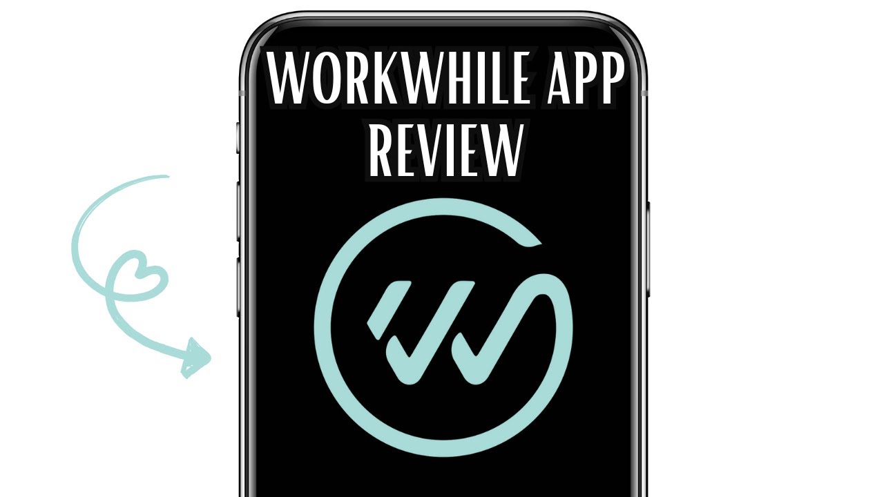 WORKWHILE APP REVIEW - IS IT WORTH IT? (EXPLAINED) - YouTube