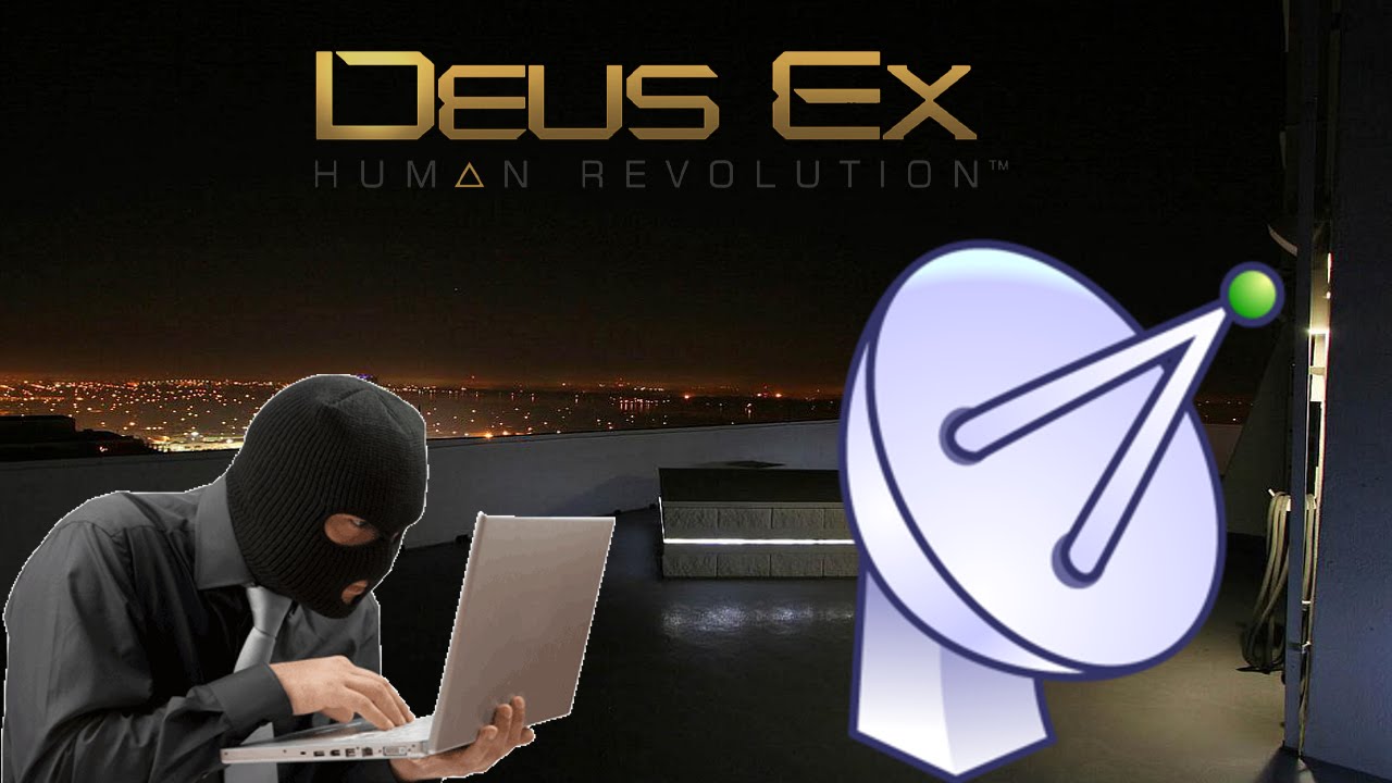 Hacking the antenna! | Deus Ex Human Revolution part 9 - YouTube