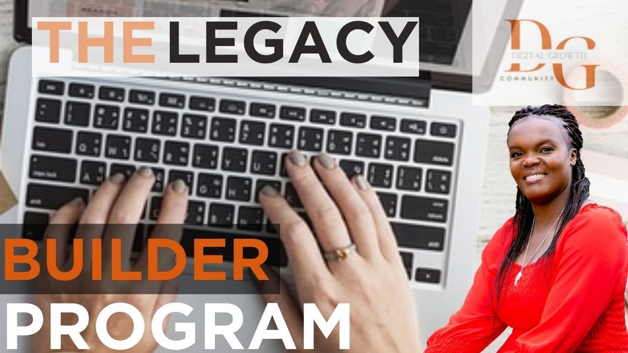 The Legacy Builder Digital Marketing Program (Earn on Autopilot) - YouTube