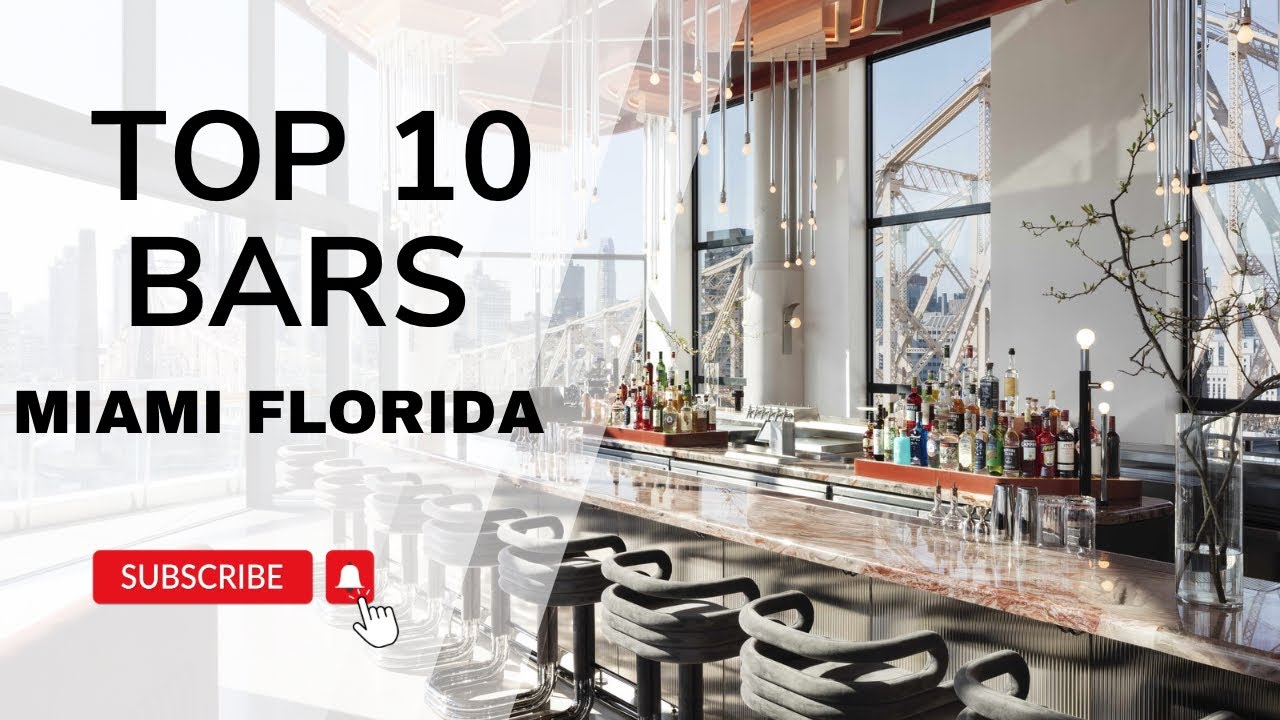 Best Miami Bars 2024 - MUST Visit Spots for Drinks & Fun - YouTube