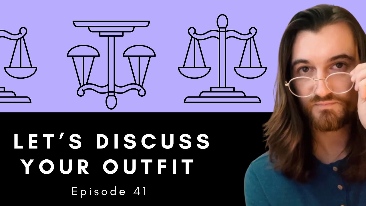 Let’s discuss: your outfit - YouTube